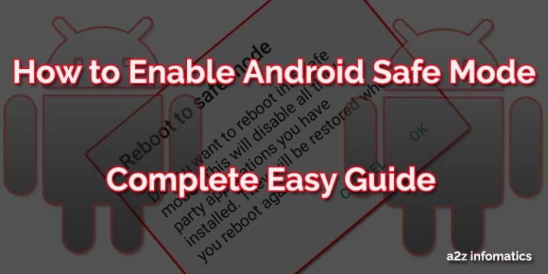 How to Enable Android Safe Mode - Complete Easy Guide