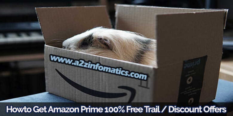 How to get Amazon Prime Free Account Trial - Maximum Discount Offer